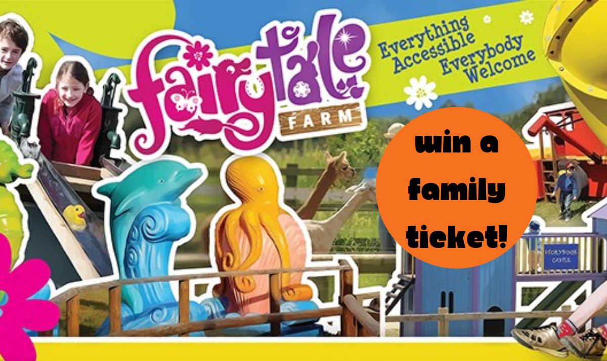 Win a family ticket to Fairy Tale Farm - Accessible Holidays - Tourism ...